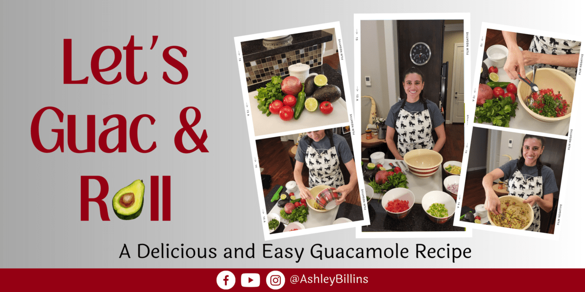 Let’s Guac and Roll: A Delicious and Easy Guacamole Recipe – Ashley Billins